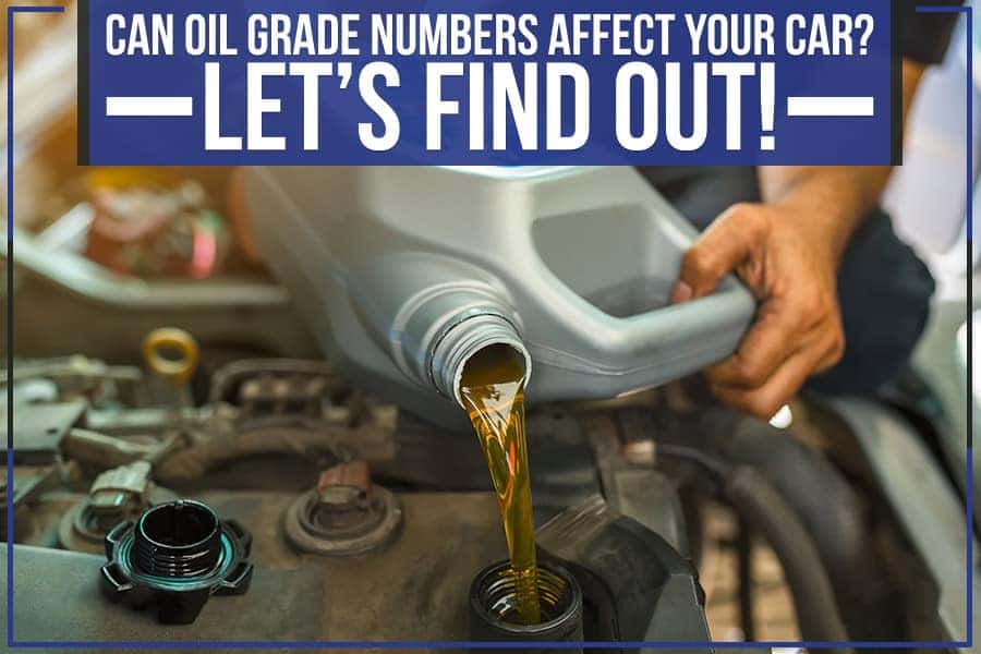 Can Oil Grade Numbers Affect Your Car? Let’s Find Out! | Arrigo CDJR of ...