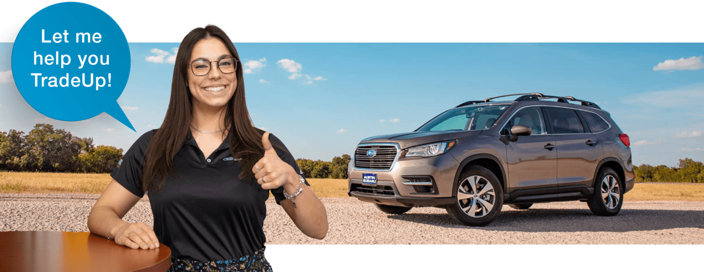 TradeUp Advantage | A New Subaru for Less Than You May Expect