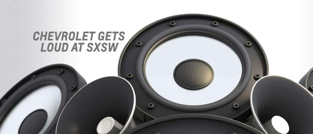 Chevy Gets Loud at SXSW - McCluskey Automotive